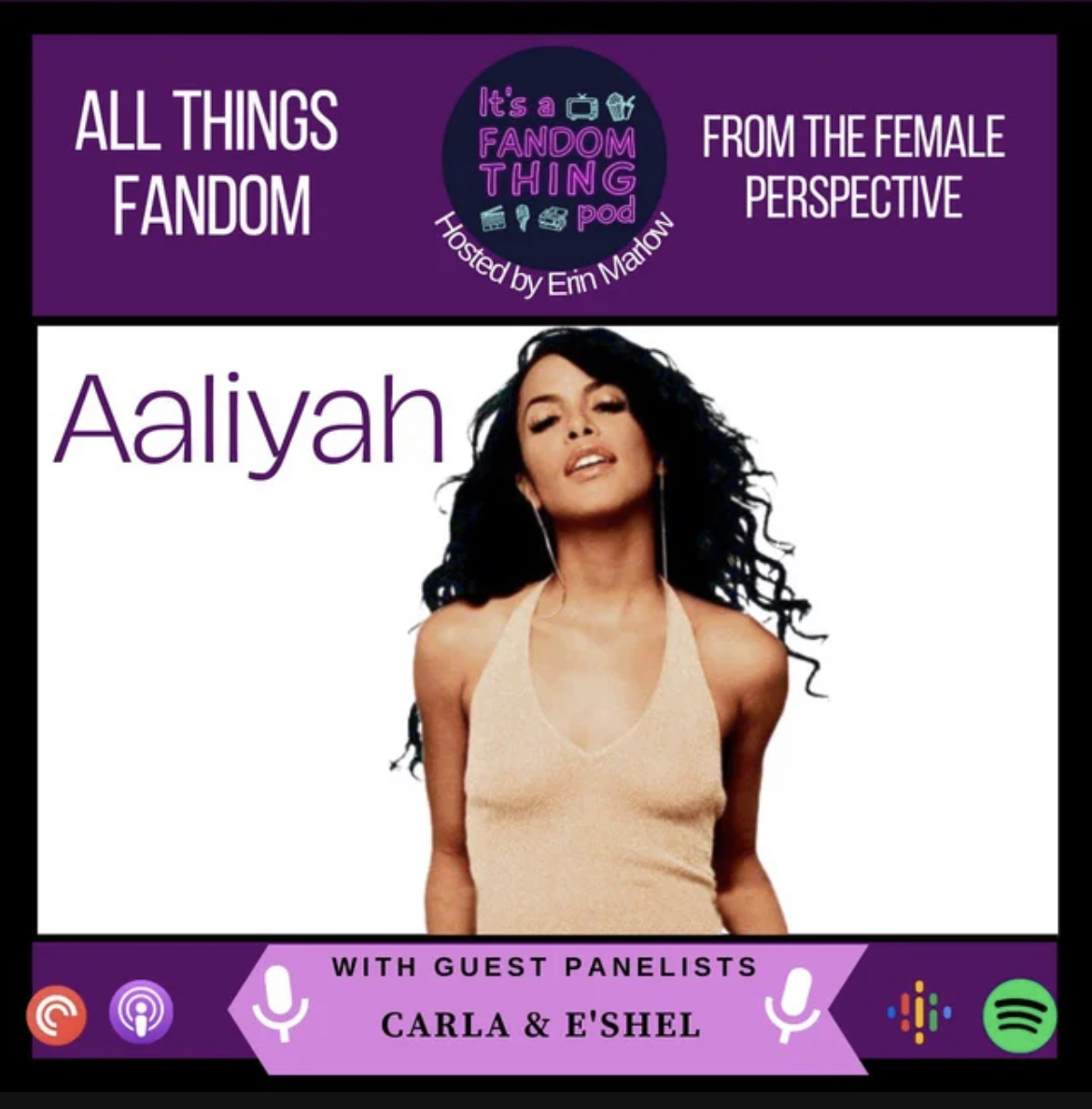 Aaliyah – It's a Fandom Thing Pod
