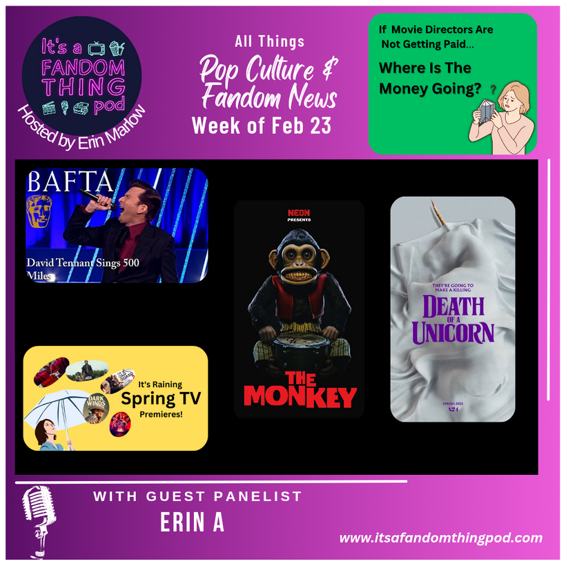 Pop Culture & Fandom News, February 23, 2025 – It's a Fandom Thing Pod